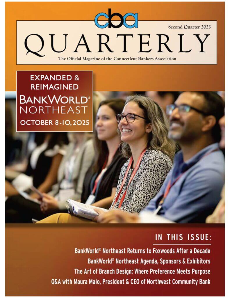 CBA Quarterly - Connecticut Bankers Association